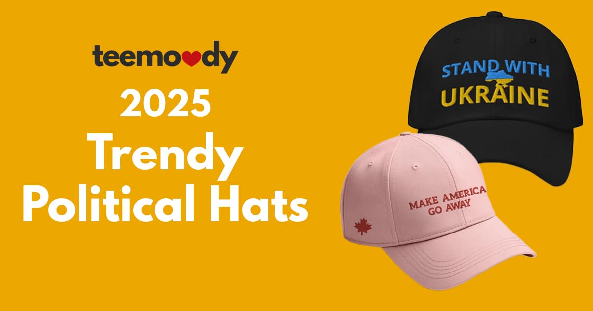 Top 4 Trendy Political Hats You Can’t Ignore in 2025